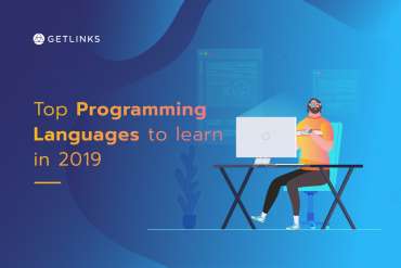 Top Programming Languages to Learn in 2019 | GetLinks